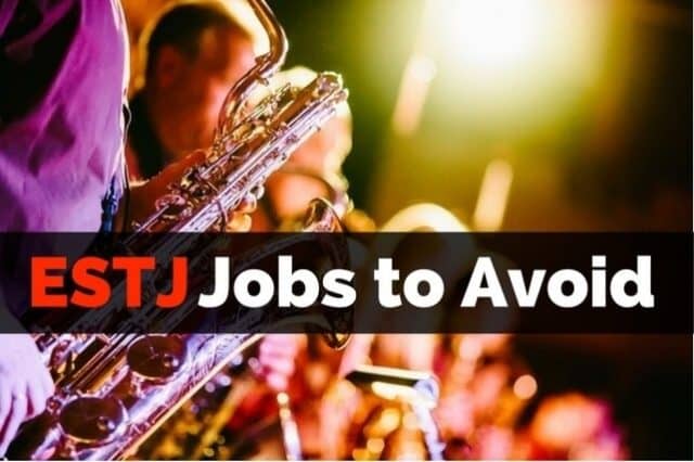 ESTJ Jobs to Avoid - Self Development Journey
