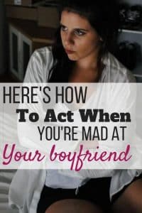 How to Act When You’re Mad at Your Boyfriend: 5 Keys - Self Development Journey