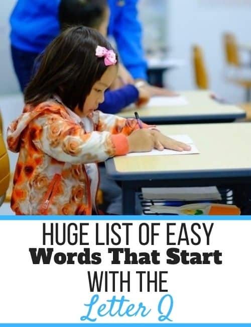 List Of Easy Words That Start With Q Great For Kids And Preschoolers List Of Easy Words That Start With Q Great For Kids And Preschoolers