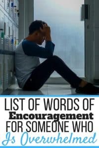 22+ Words of Encouragement for Someone Feeling Overwhelmed - Self ...