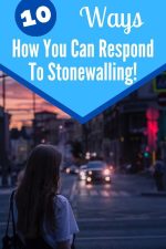 10 Ways How to Respond to Stonewalling That Work - Self Development Journey