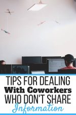 10 Tips To Deal With Coworkers Who Don’t Share Information! - Self ...