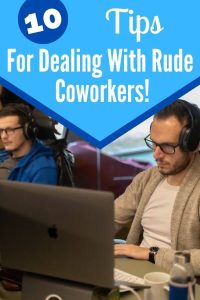 What to Say to a Rude Coworker? (Here Are 10 Tips & Examples) - Self ...