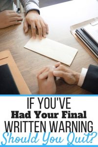 Had Final Written Warning Should I Quit? (Your Options Explained ...