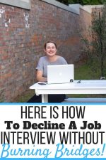 How to Decline a Job Interview Without Burning Bridges (w/ Examples ...