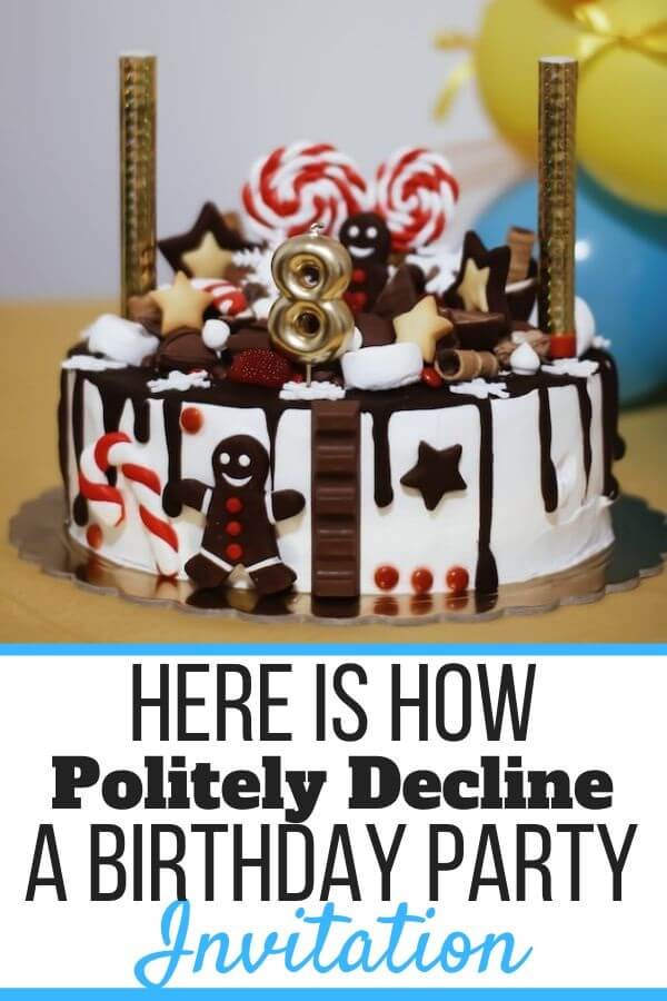How To Politely Decline An Invitation To A Birthday Party w Examples 