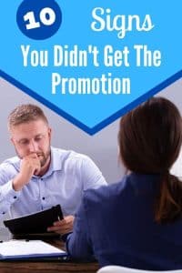 10 Signs You Didn’t Get the Promotion (& How to Handle It!) - Self ...