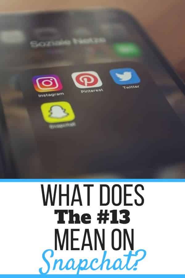 What Does 13 Mean On Snapchat Explained Kind Of Self 