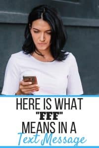 What Does "FFF" Mean in Texting? (Abbreviations Explained) - Self ...