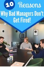10 Reasons Why Bad Managers Don’t Get Fired! - Self Development Journey