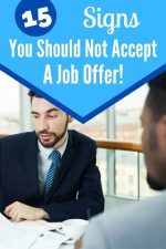 15 Signs You Should Not Accept a Job Offer (Red Flags and Warning Signs ...