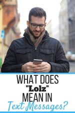 What Does "Lolz" Mean in Texting? (Text Speak Explained!) - Self ...